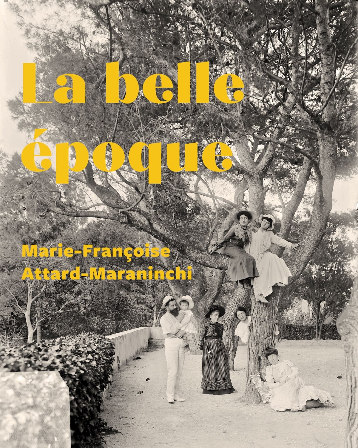 La belle époque - Marie-Françoise Attard-Maranichi - L'oreille de BIG