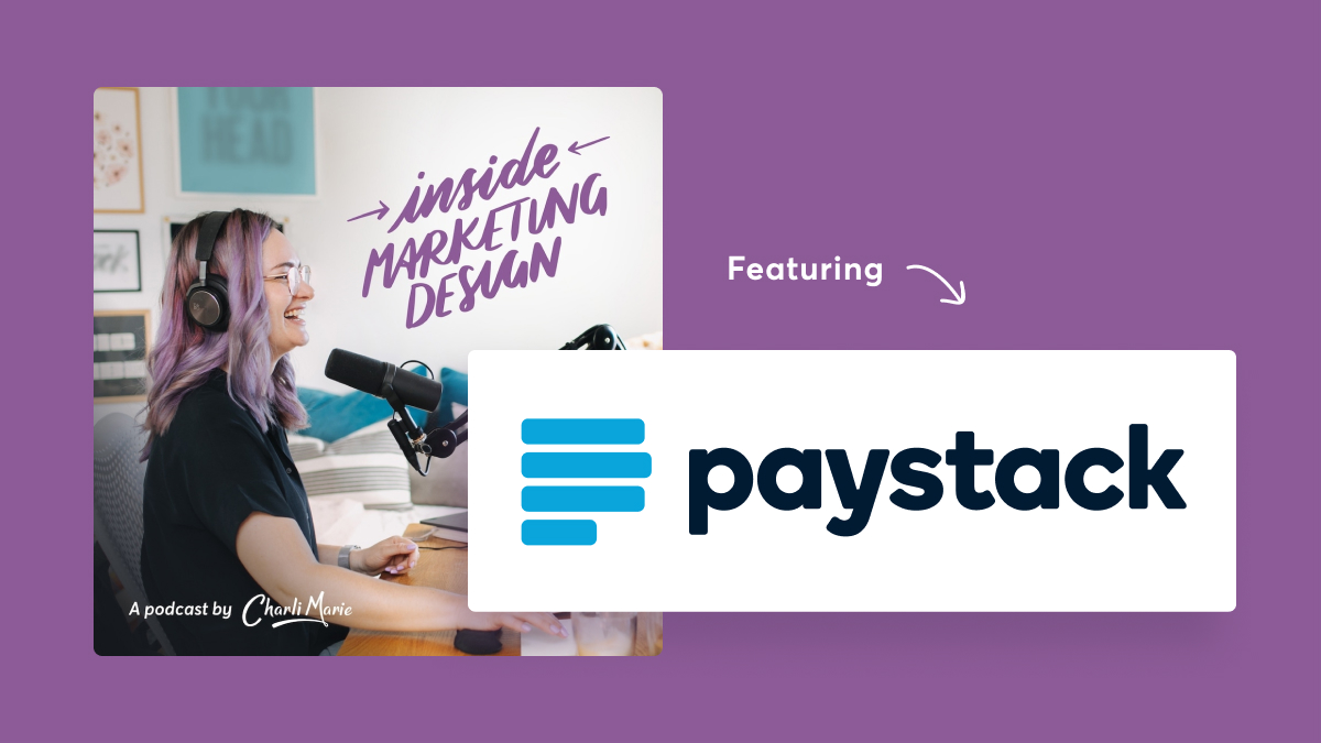 Inside Marketing Design at Paystack - S3 E6