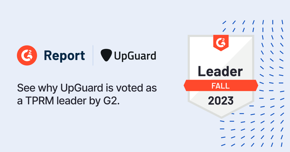 UpGuard named a G2 Market Leader