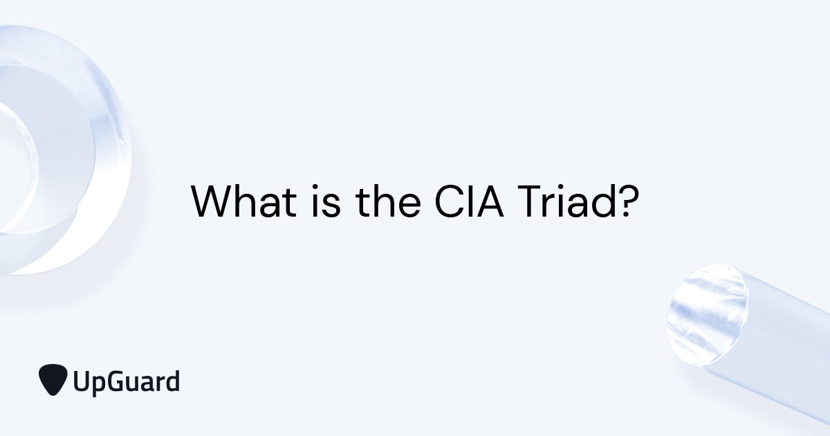 What is the CIA Triad? | UpGuard