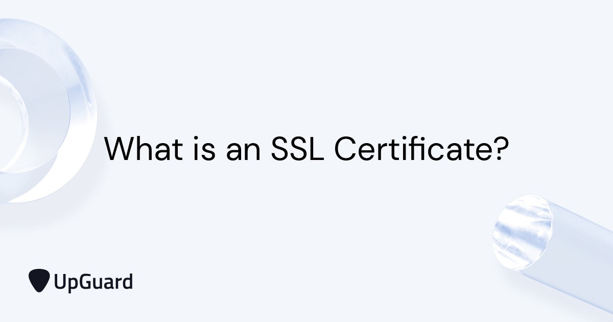 What is an SSL Certificate? | UpGuard