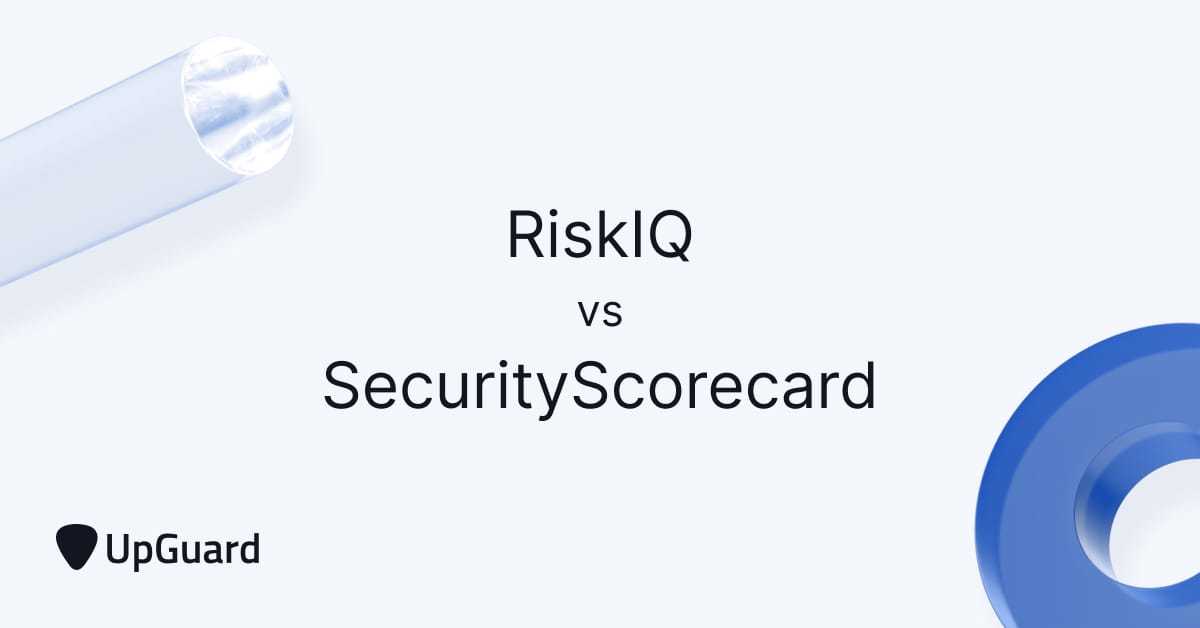 RiskIQ vs SecurityScorecard: 2024 Comparison | UpGuard