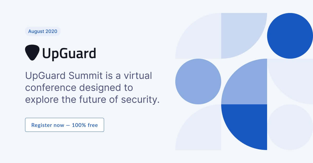 UpGuard Summit August 2020 | UpGuard