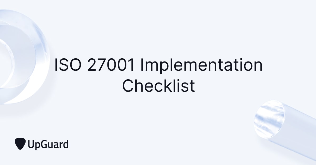 ISO 27001 Implementation Checklist | UpGuard