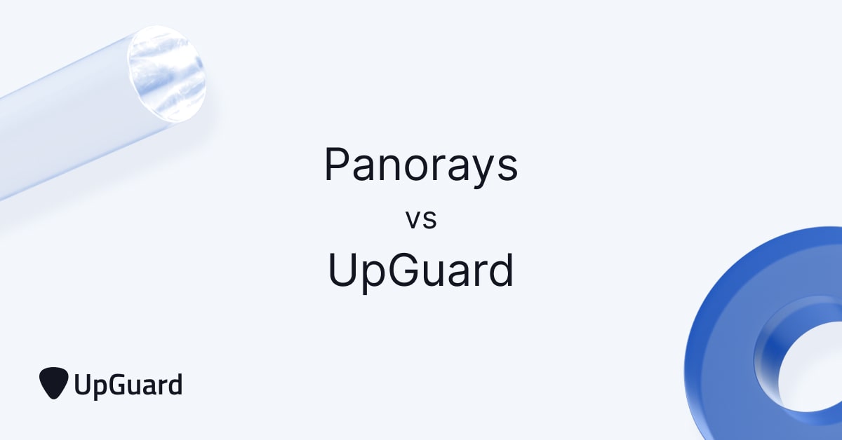 Panorays vs UpGuard: 2024 Comparison | UpGuard