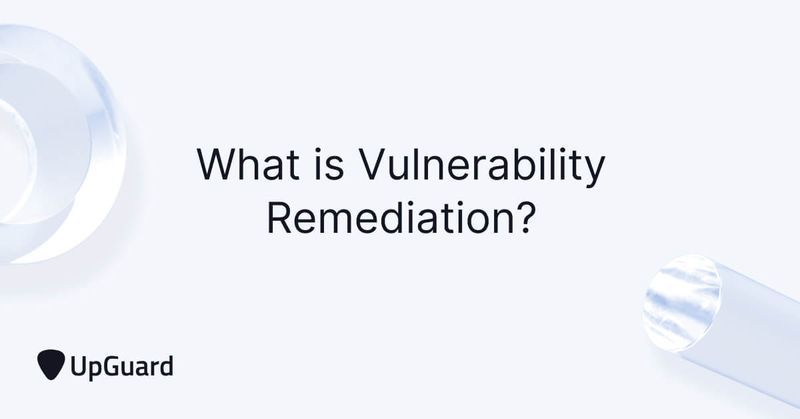 What is a Vulnerability? Definition + Examples | UpGuard