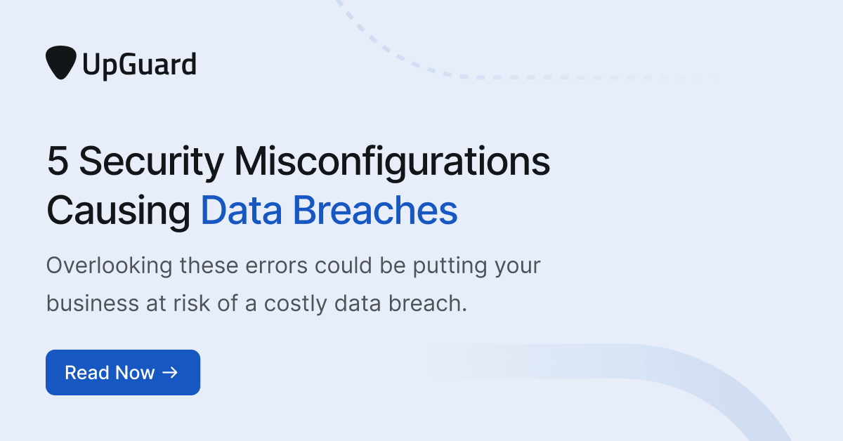 Top 5 Security Misconfigurations Causing Data Breaches | UpGuard