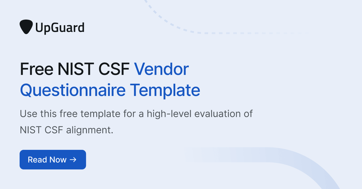 Free NIST CSF Vendor Questionnaire Template | UpGuard