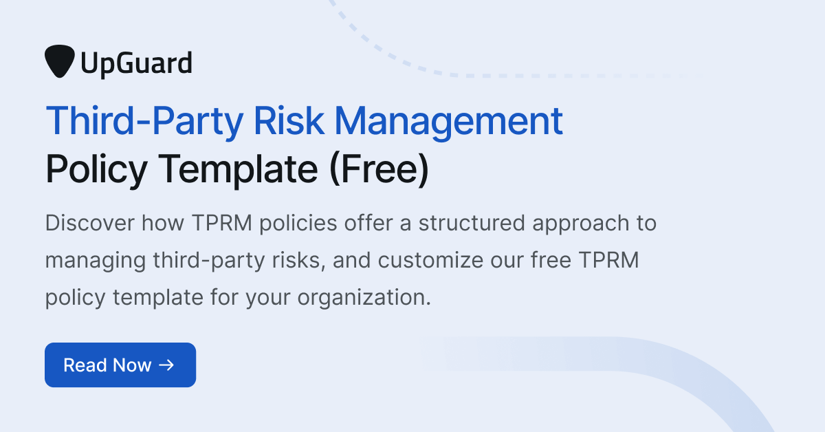 Third-Party Risk Management Policy Template (Free) | UpGuard