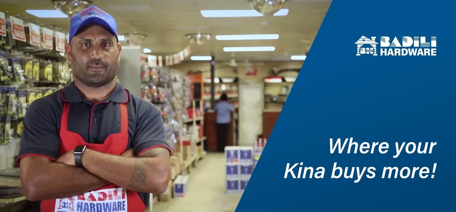 Badili Hardware - Where Your Kina Buys More!