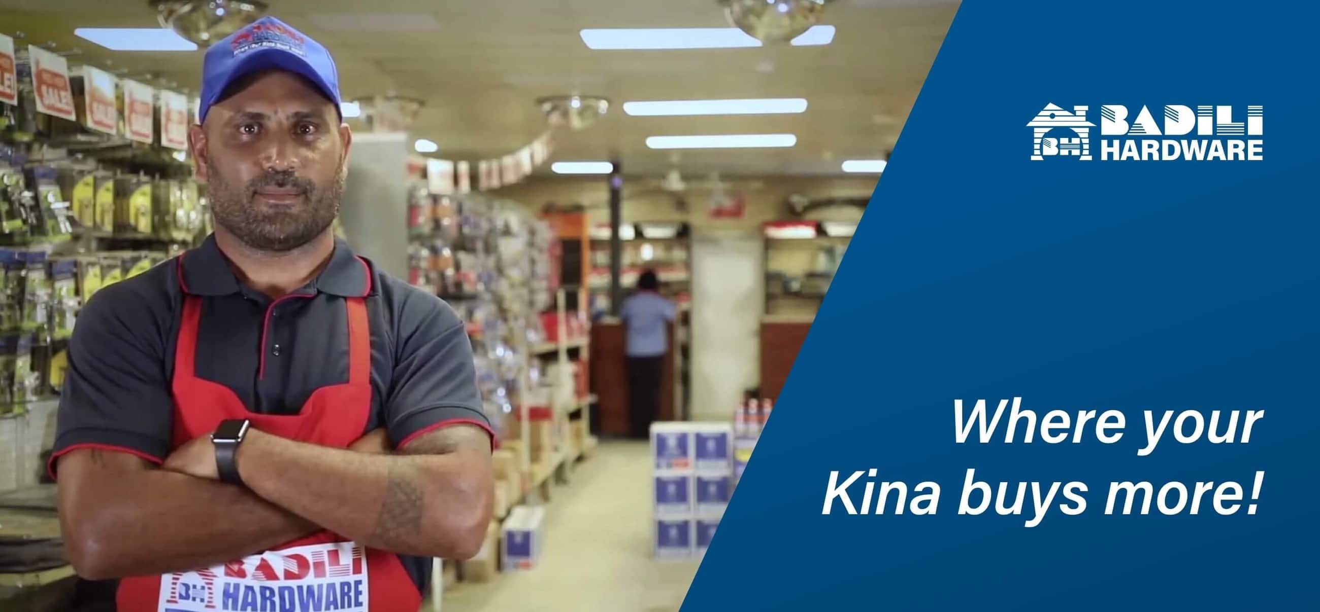 Badili Hardware - Where Your Kina Buys More!