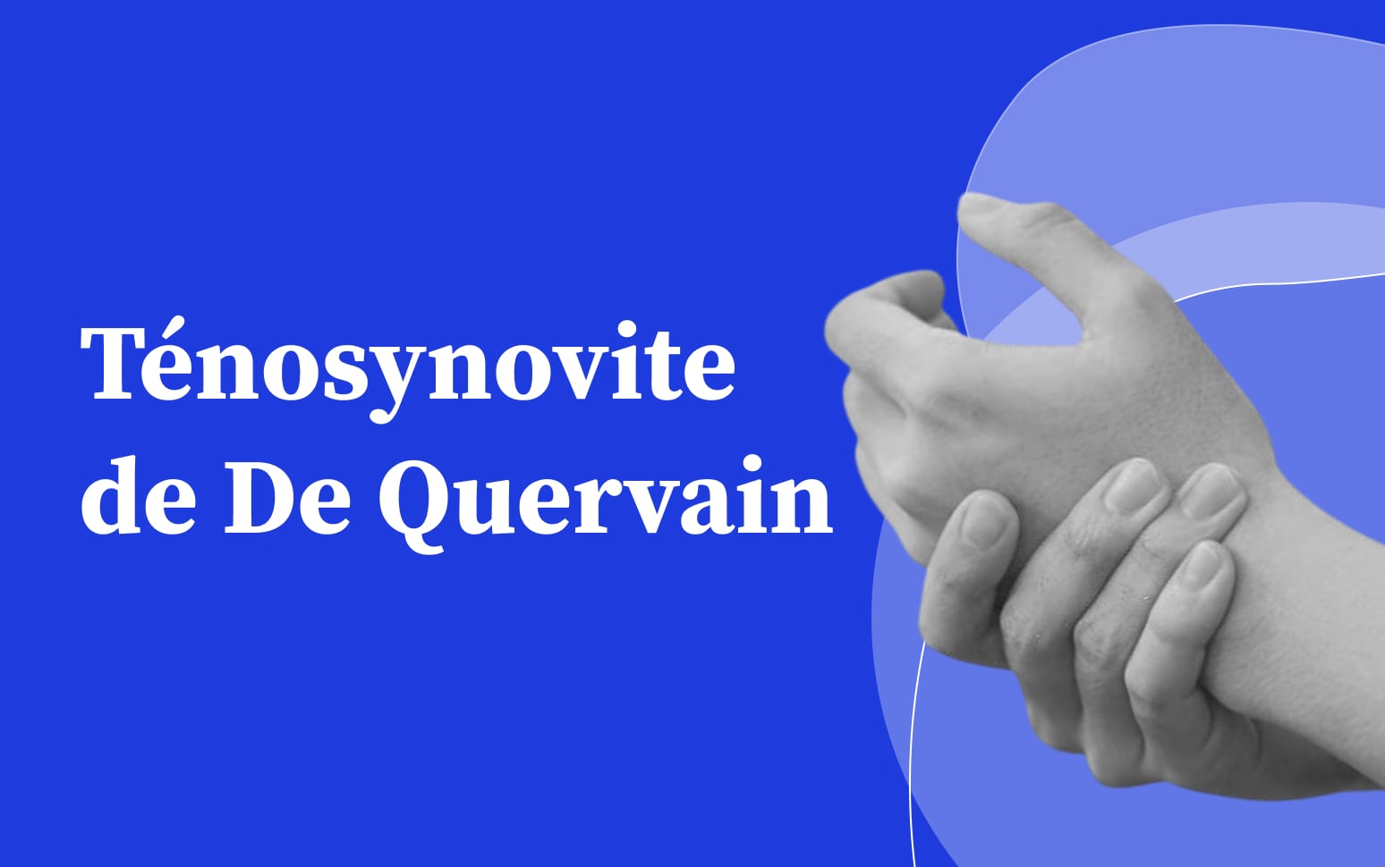 Fiche prescription d'exercices - Ténosynovite de De Quervain