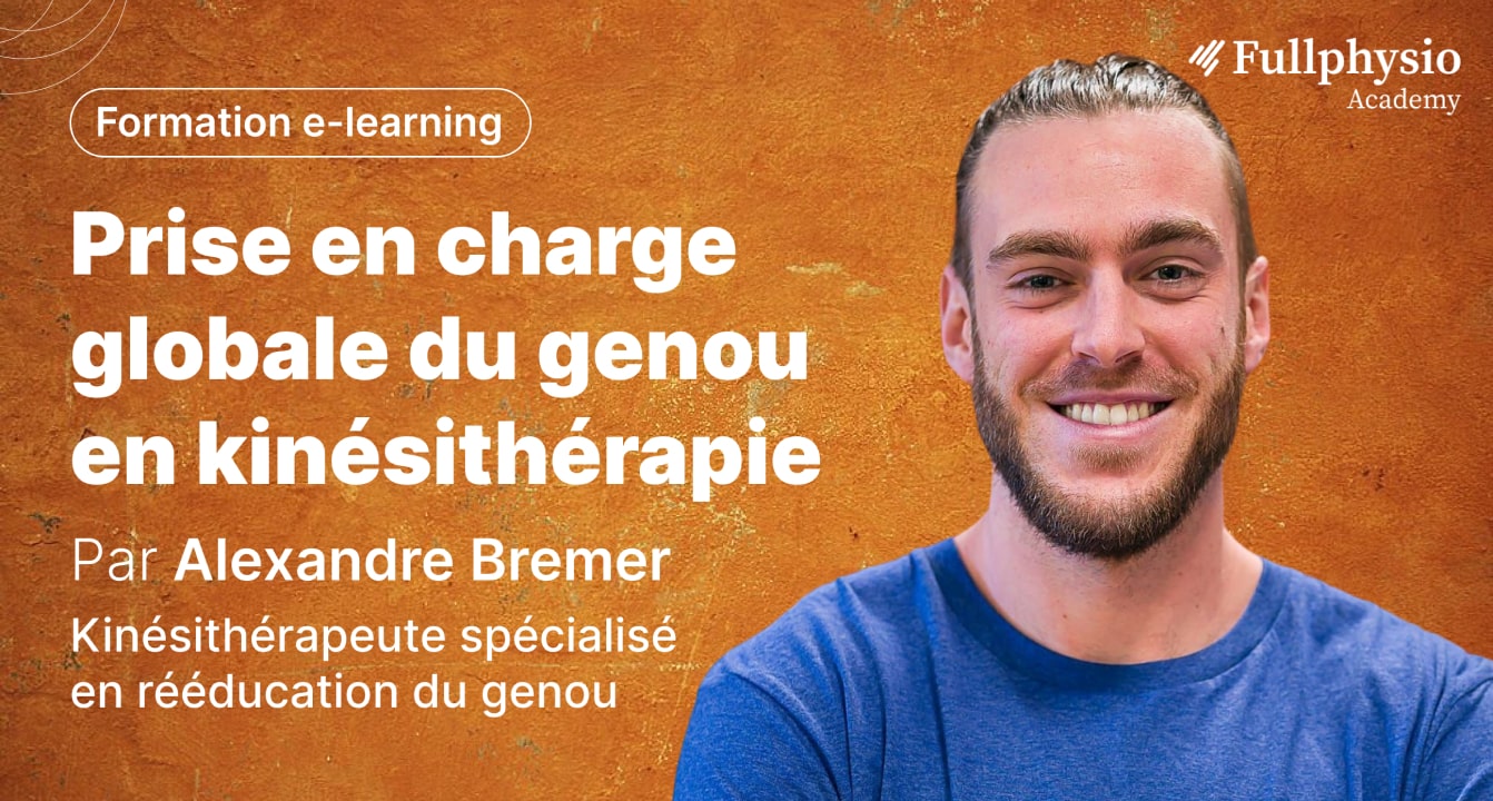 Formation - Prise en charge globale du genou en kinésithérapie