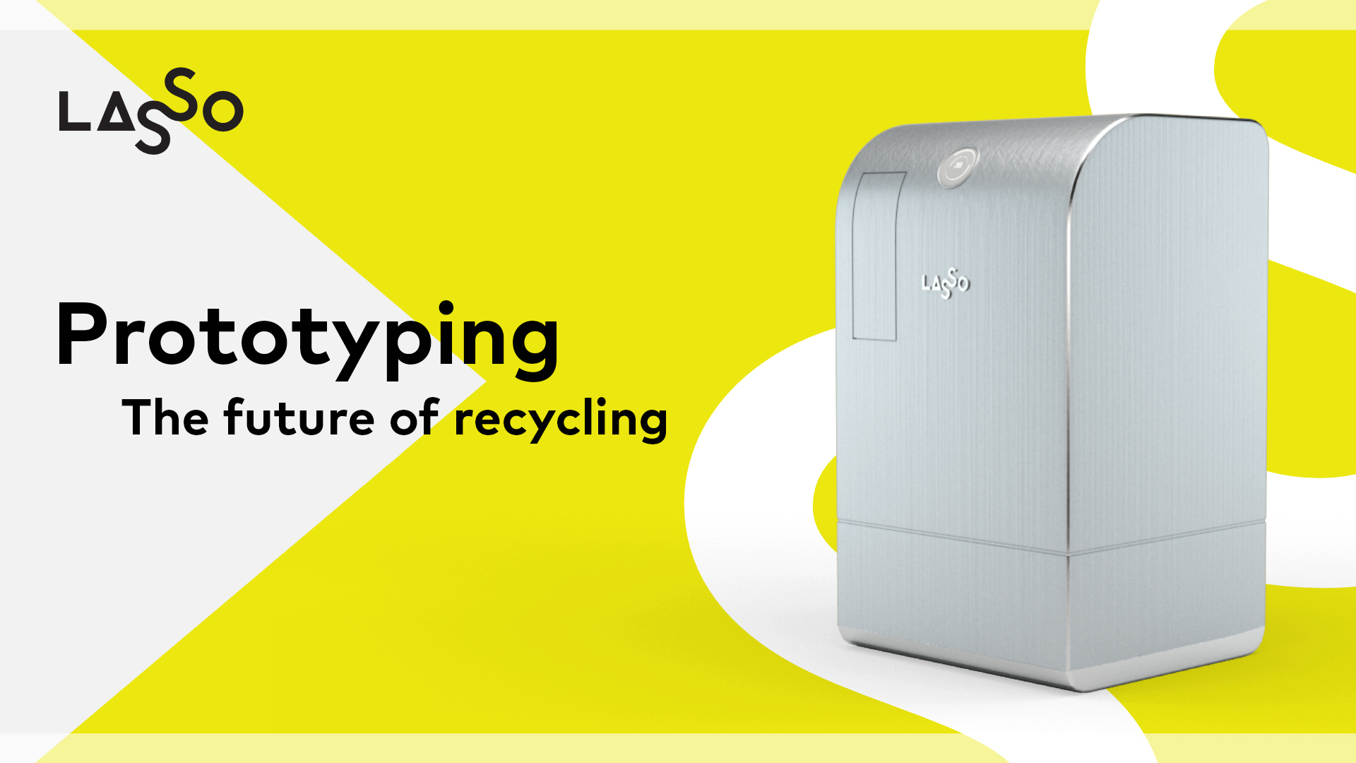 Prototyping the future of recycling | Lasso Loop Recycling