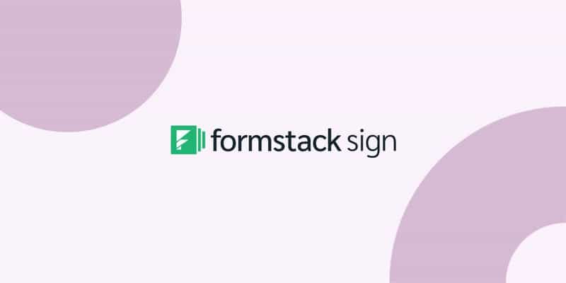 5 Things You Might Not Know About Formstack Sign | Formstack Blog