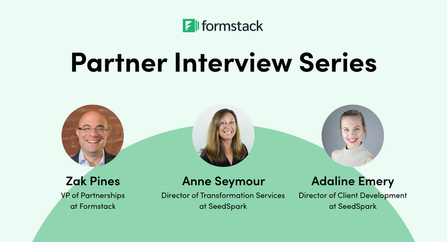 Partner Interview Series: Anne Seymour & Addy Emery of SeedSpark | Formstack blog