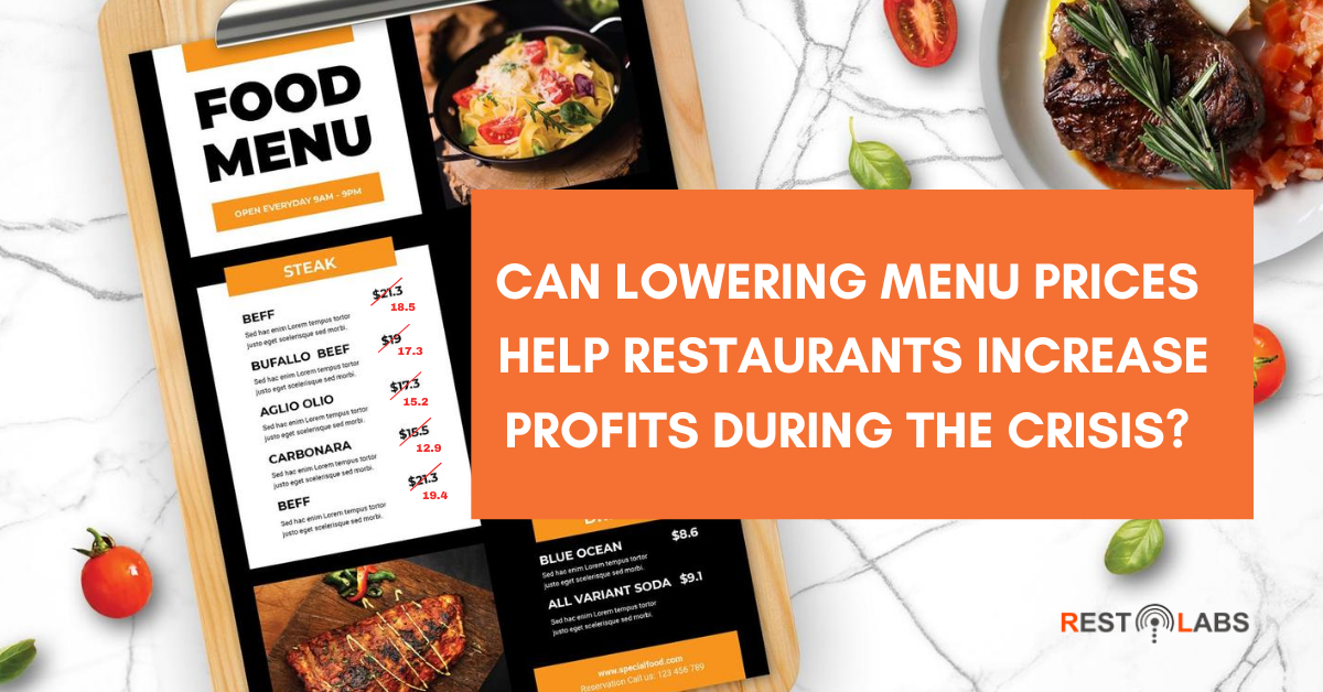 Can lowering menu prices help restaurants increase profits during the ...