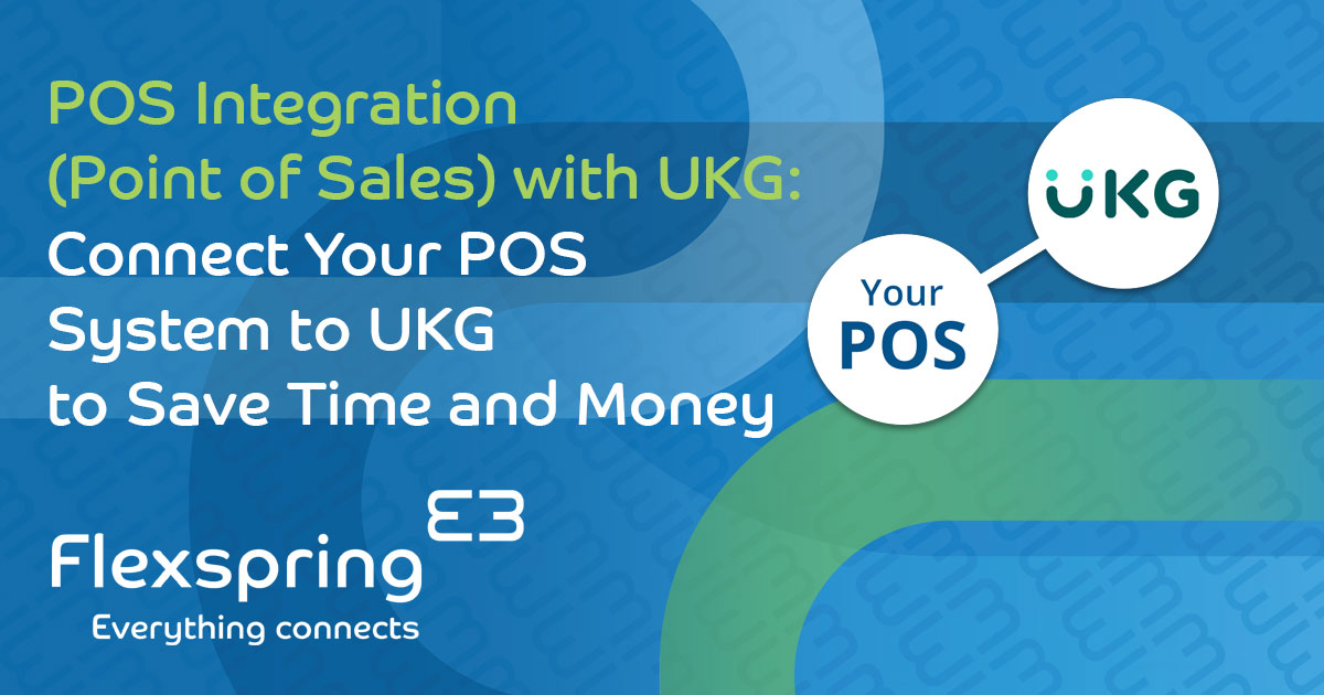 POS Integration with UKG by Flexspring
