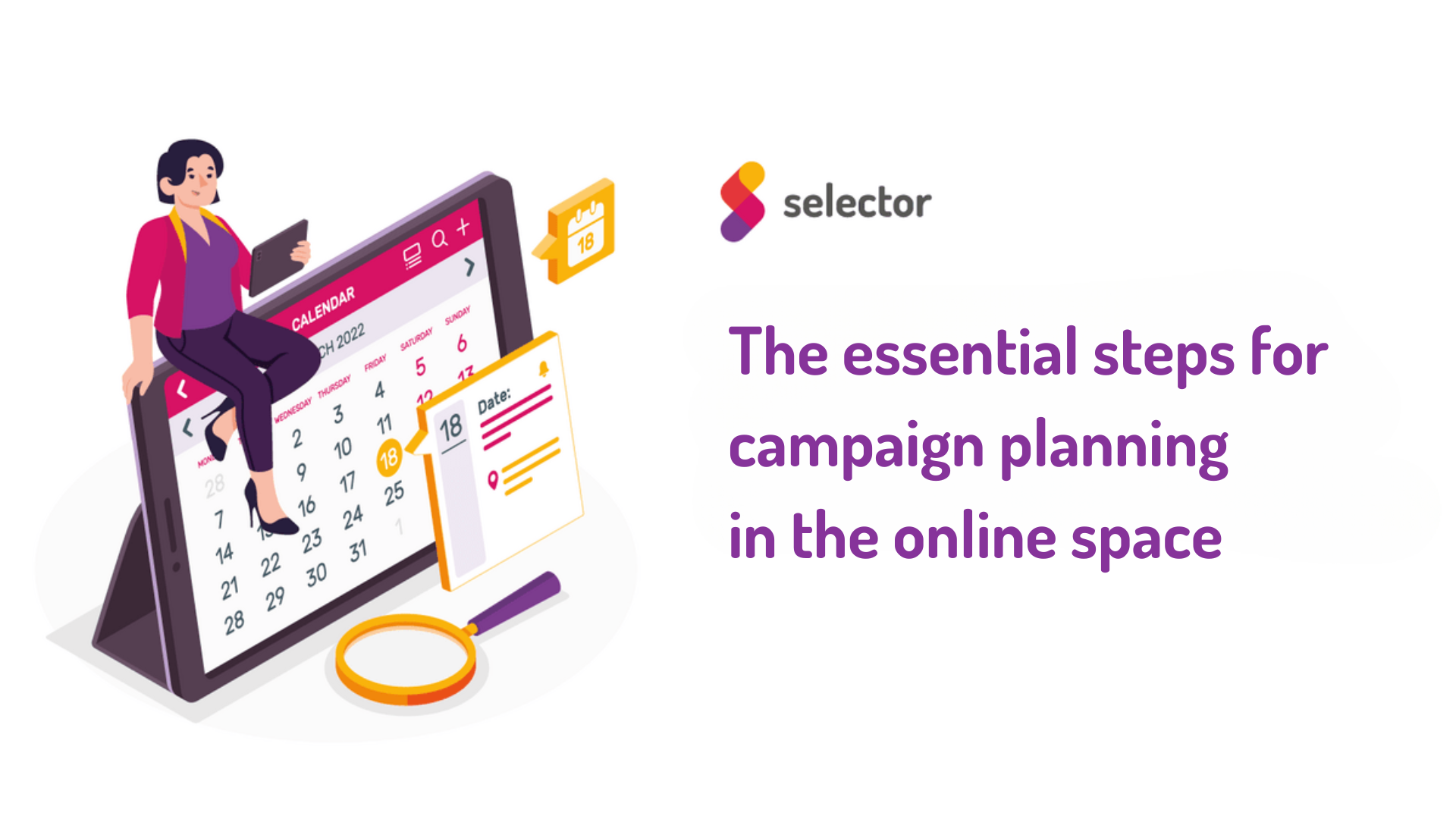 essential steps for planning an online marketing campaign — Selector