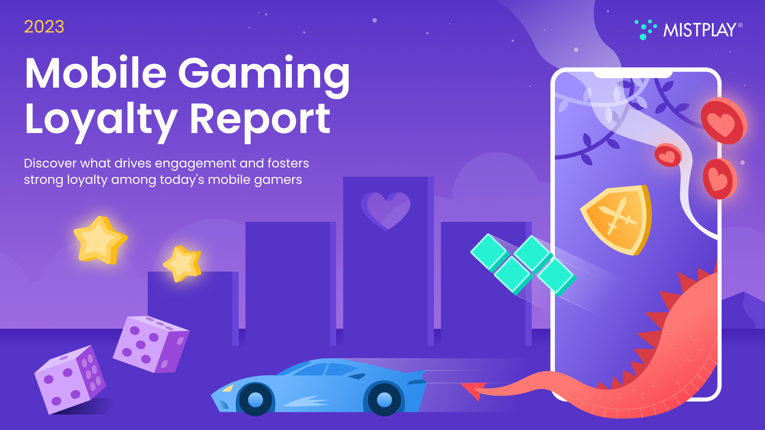 The 2023 Mobile Gaming Loyalty Report | Mistplay