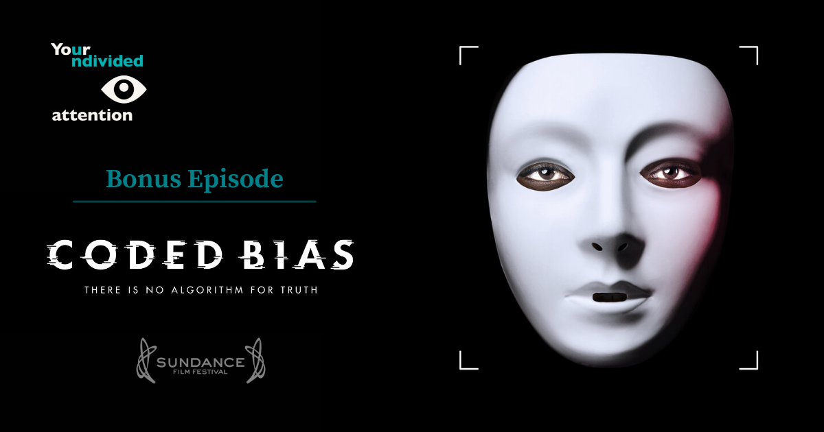 Coded Bias with Shalini Kantayya