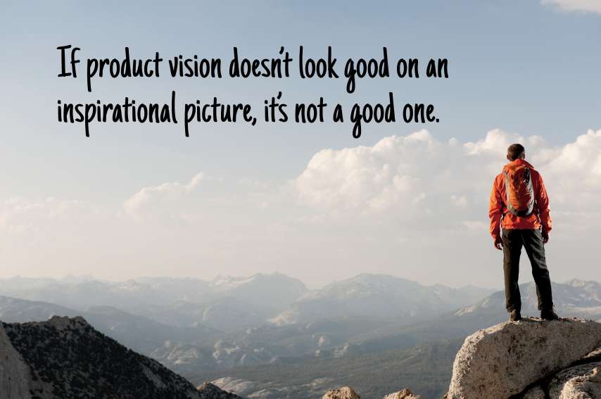 10 Principles of Great Product Vision to Guide Your Product Team