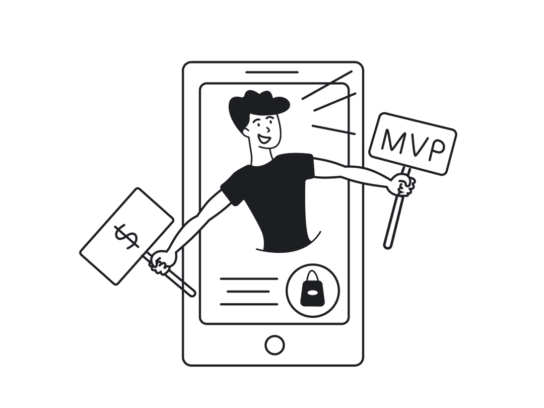 How to Build a Minimum Viable Product: 7 Steps to Test Your Idea