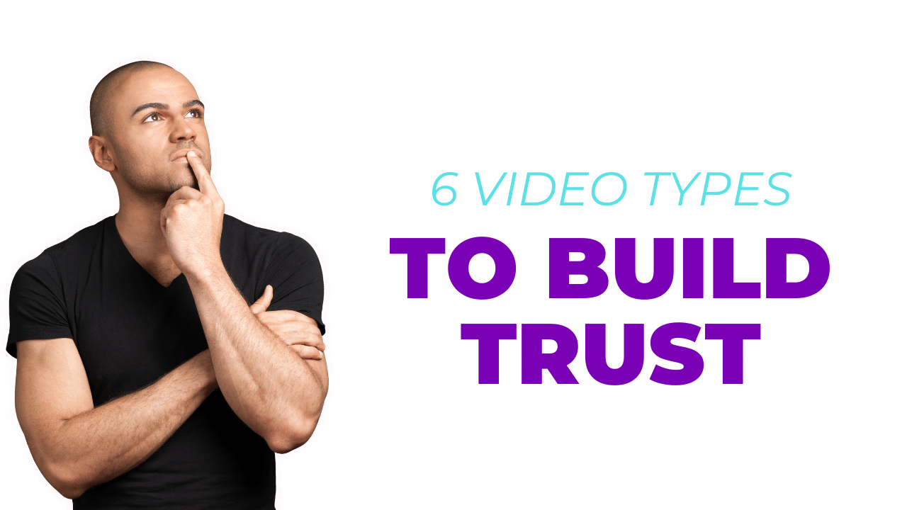 Building Trust with Videos for your Online Shop with these 6 Video Types