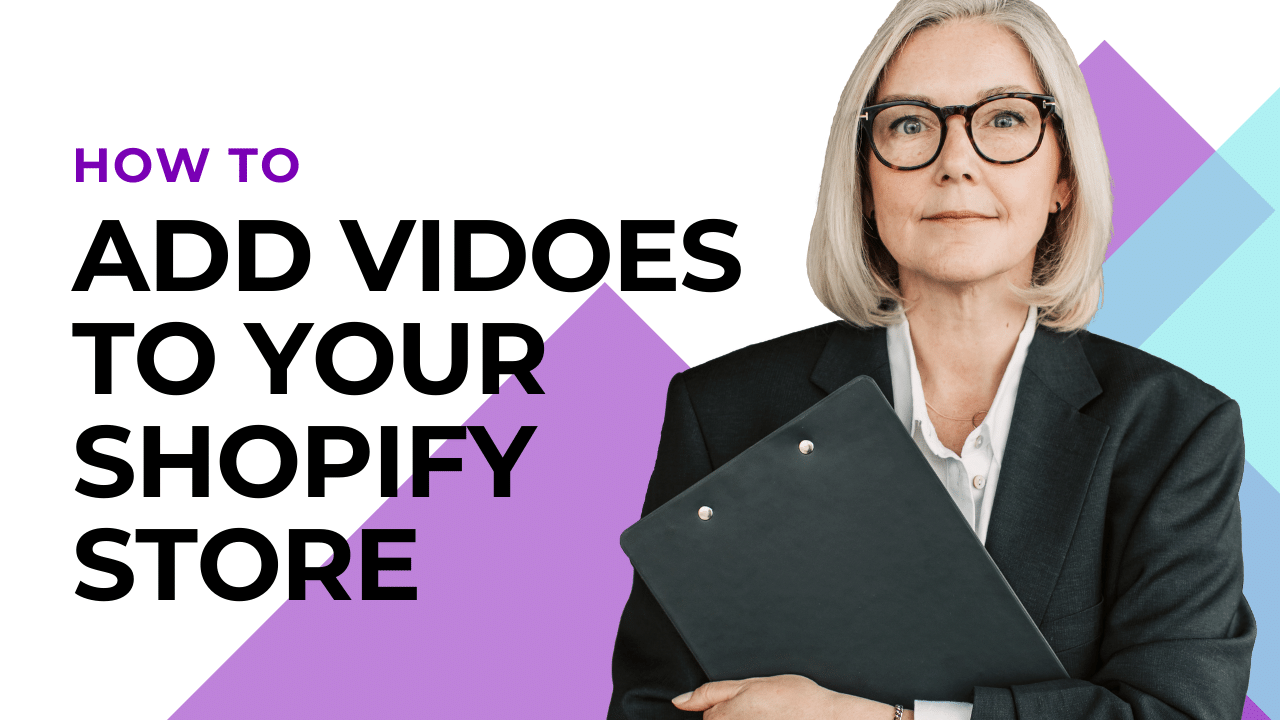 How to add videos to your Shopify store: A Step-by-step guide