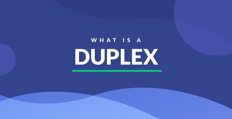 What Is A Duplex | Definition & Examples