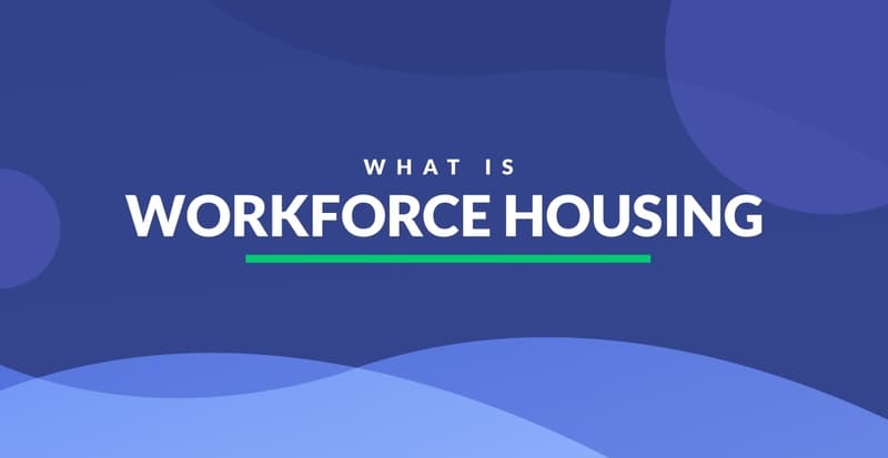 What Is Workforce Housing | Definition & Examples