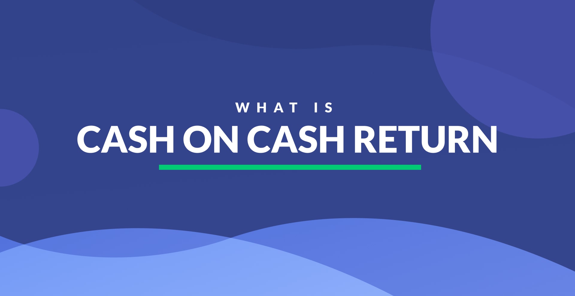 What Is Cash On Cash Return Definition Examples What Is Cash On Cash Return Definition Examples