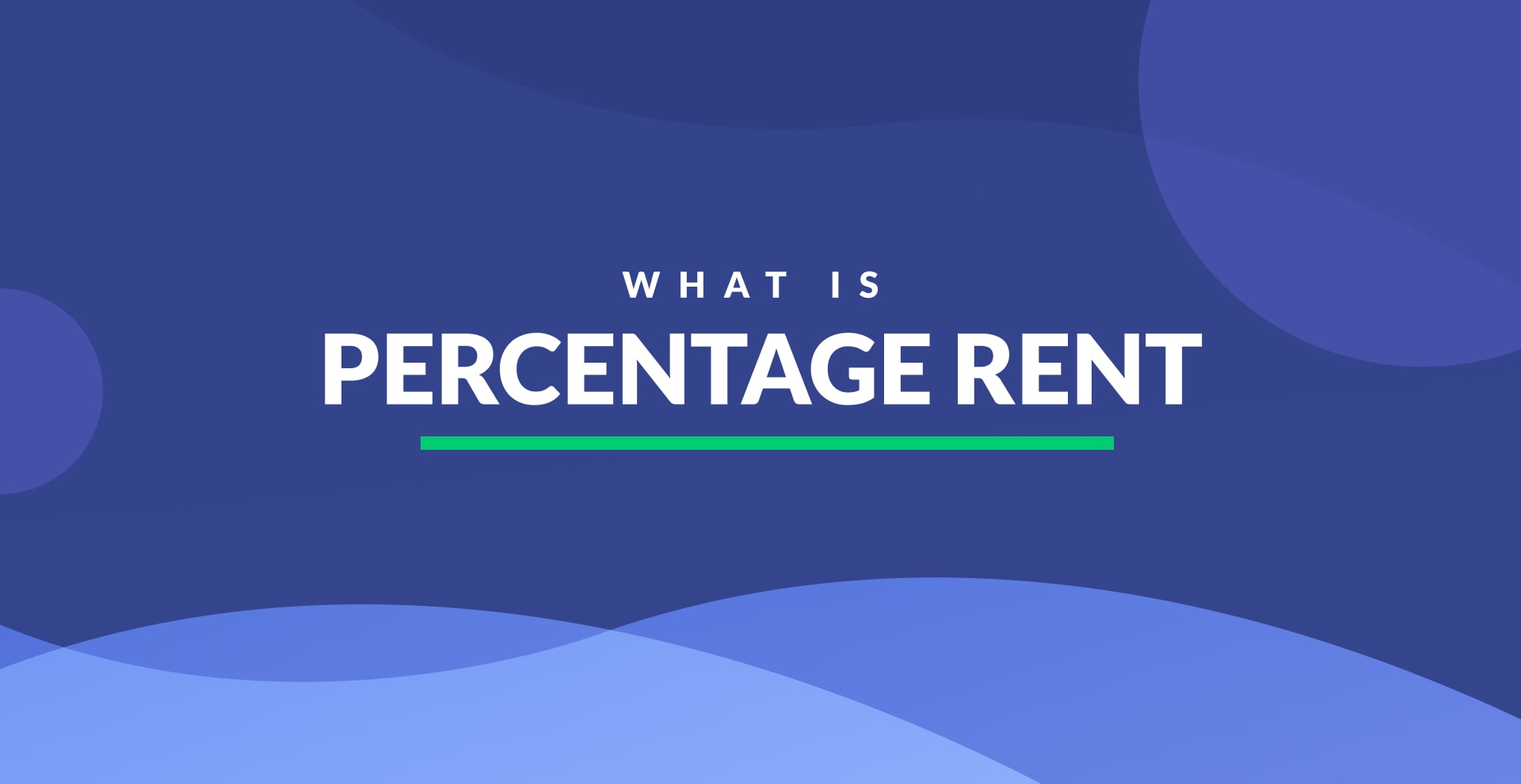 What Is Percentage Rent | Definition & Examples