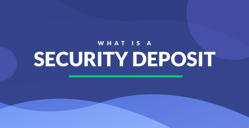 What Is A Security Deposit | Definition & Examples