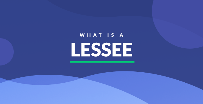 What Is A Lessee | Definition & Examples