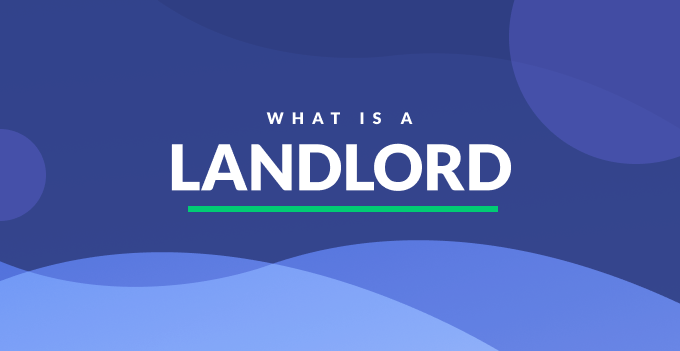 What Is A Landlord | Definition & Examples