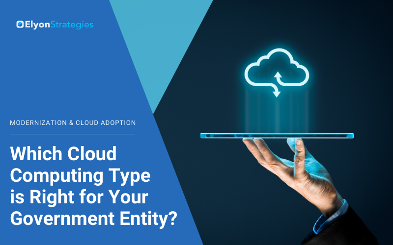 Modernization and Cloud Adoption: Which Cloud Computing Type is Right ...