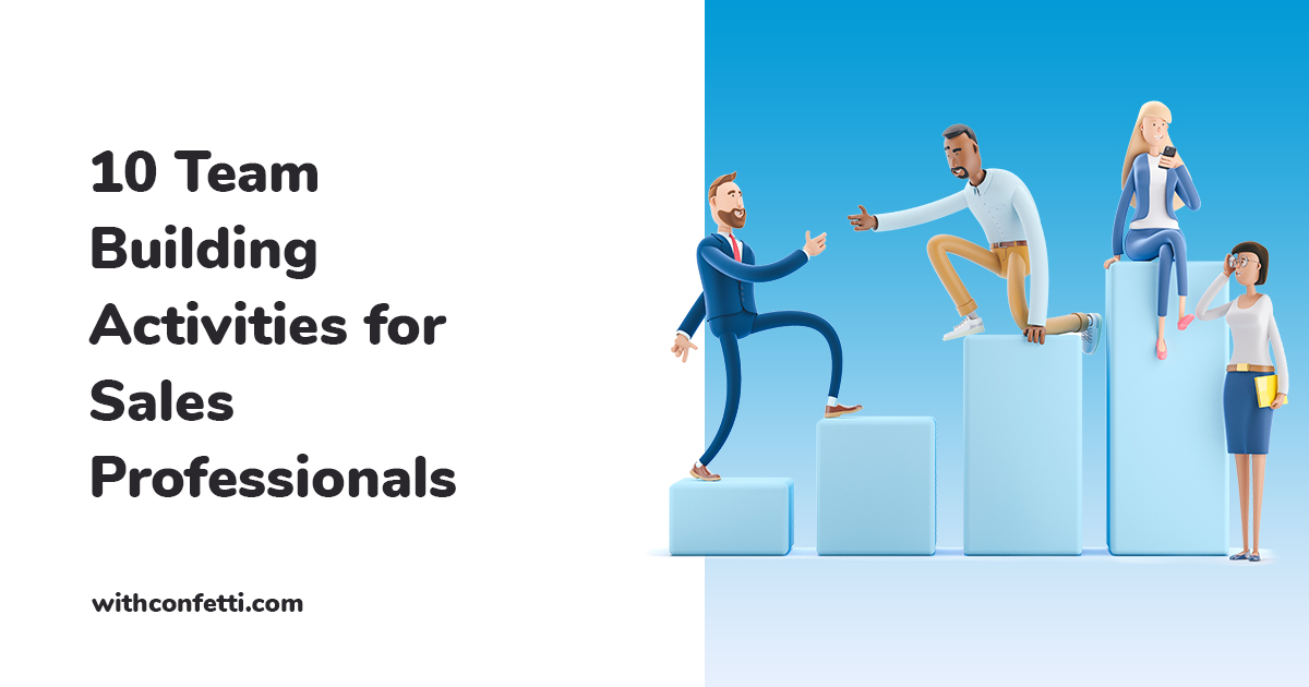 10 Engaging Sales Team Building Activities | Confetti 🎉
