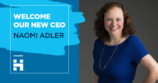 Press Release | Aug 30, 2021 — Naomi Adler Named CEO of Hadassah