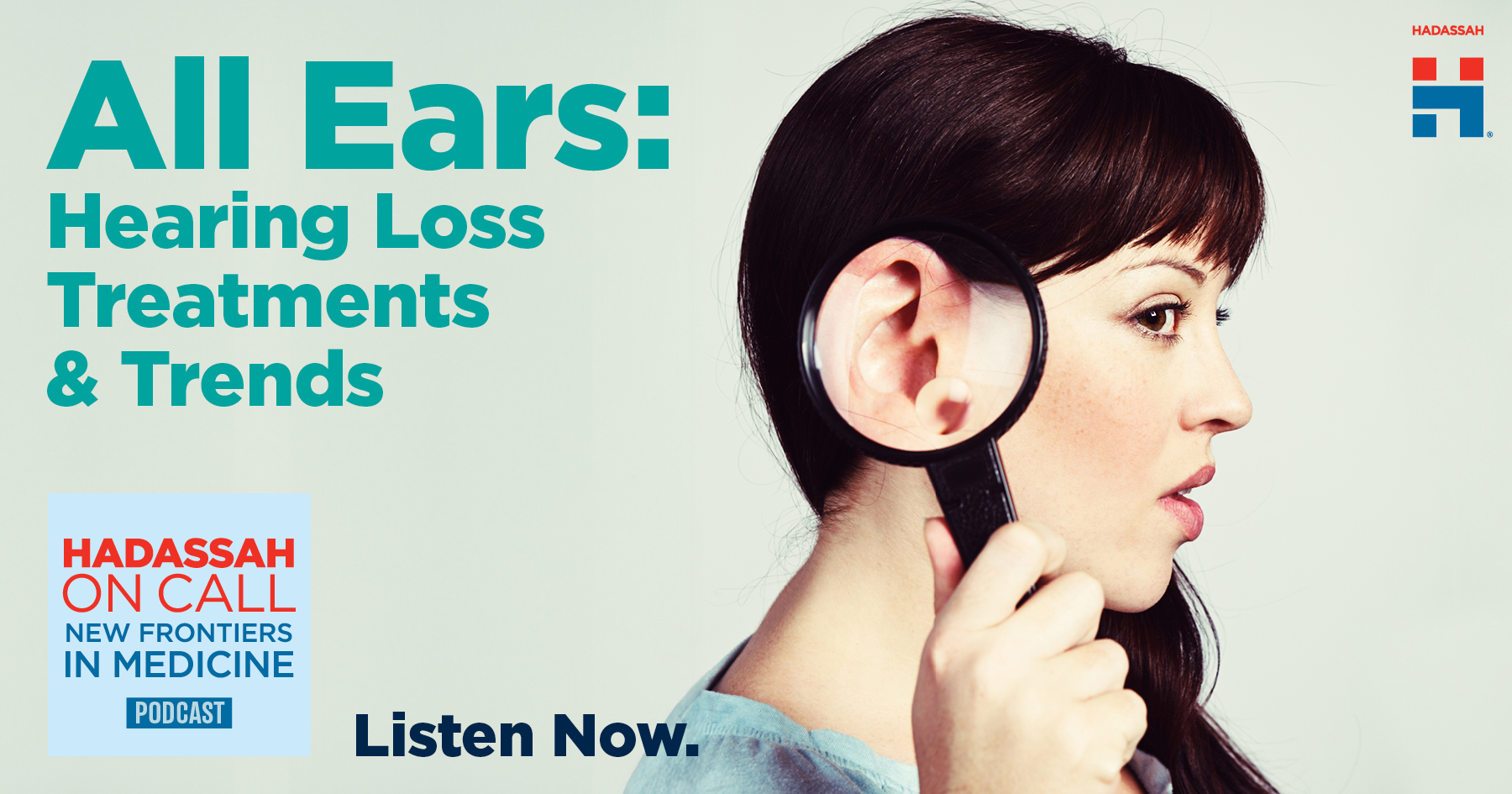 Hadassah On Call: New Frontiers in Medicine | S5 E6 — All Ears: Hearing ...