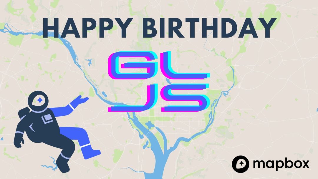 10 Years of Mapbox GL - Mapbox Blog