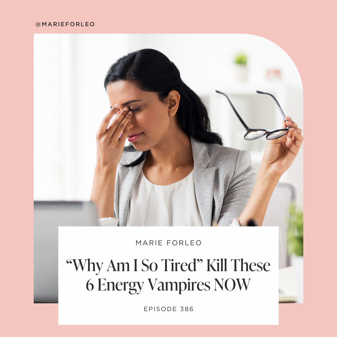 “Why Am I So Tired?” Kill These 6 Energy Vampires NOW