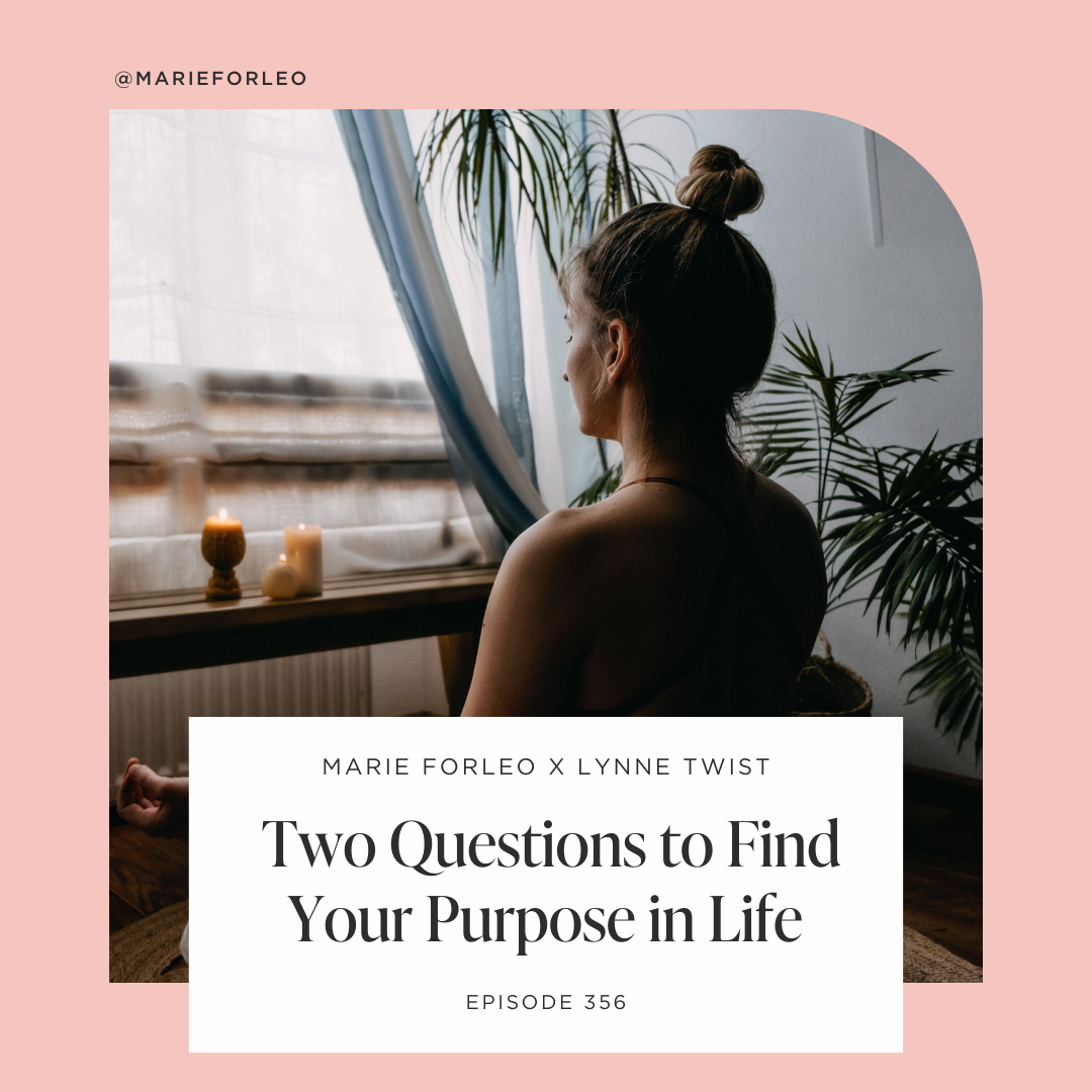 How to Find Your Life's Purpose: Advice from a World-Changing Woman