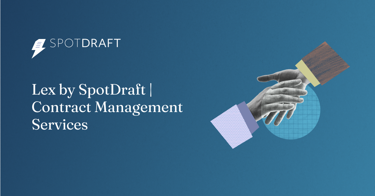 Lex by SpotDraft | Contract Management Services