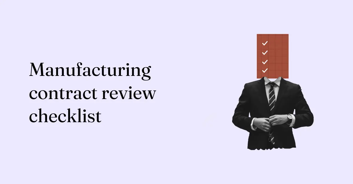 Free Manufacturing Contract Review Checklist