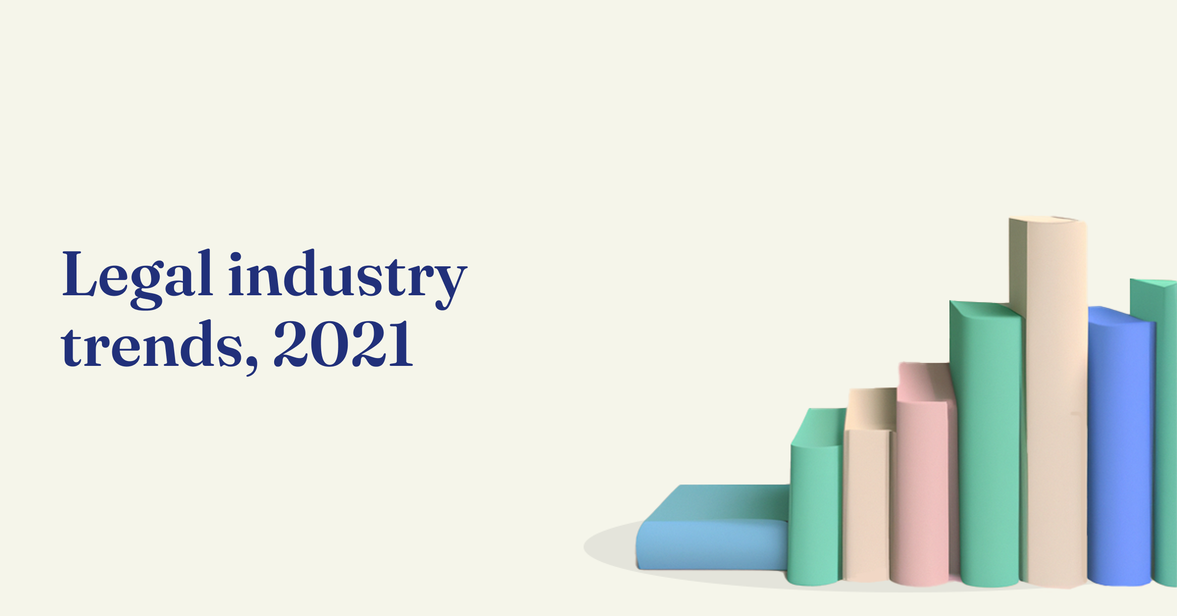 Legal Industry Trends for 2021 | SpotDraft Blog