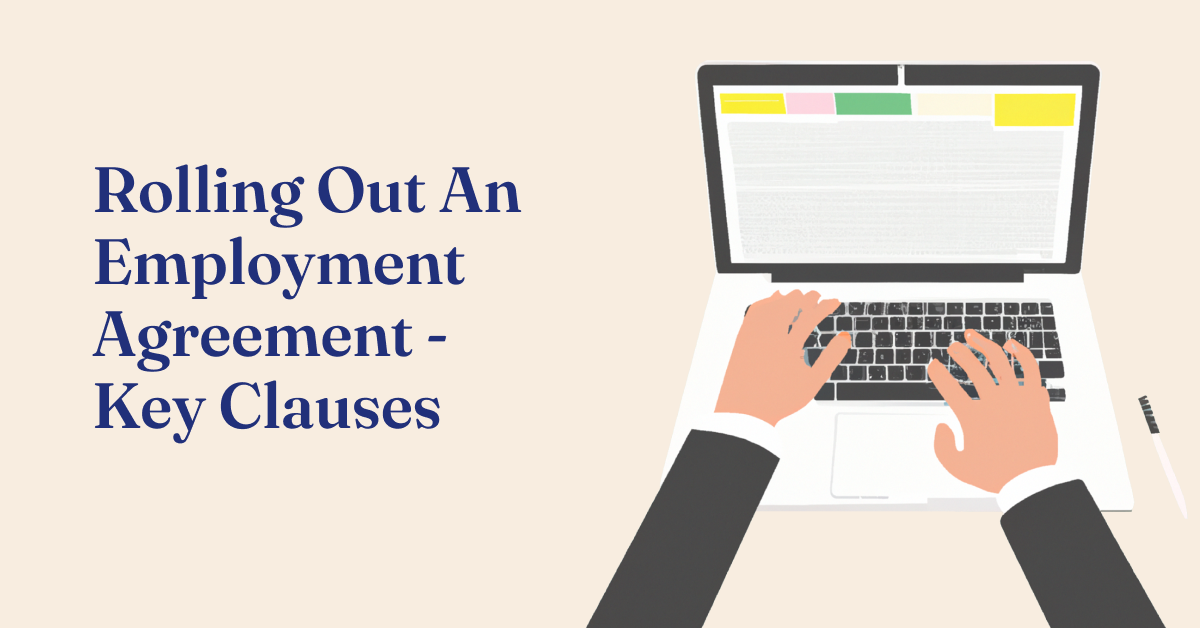 Rolling Out An Employment Agreement - Key Clauses | SpotDraft Blog