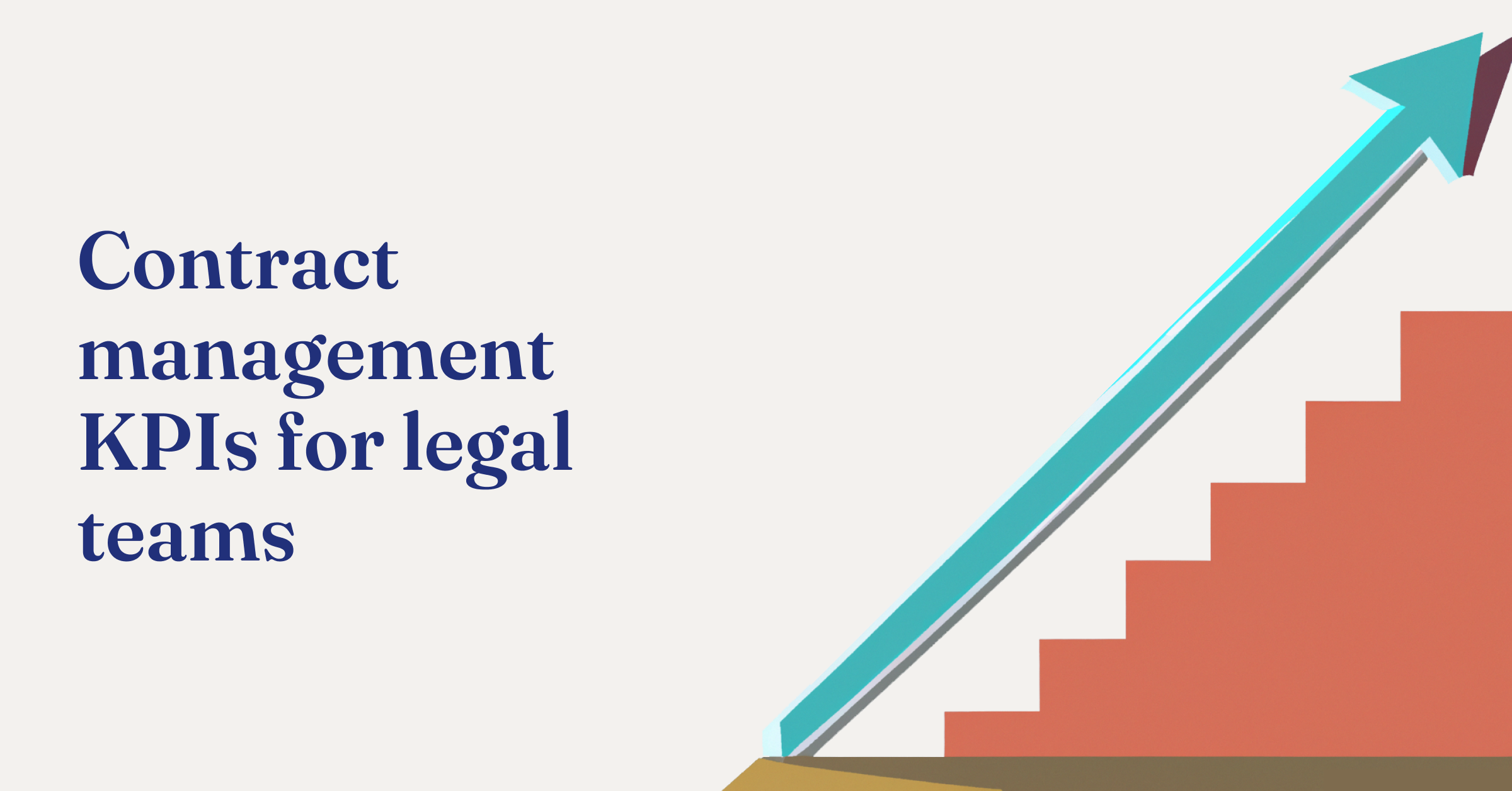 4 Crucial Contract Management KPIs to Track for Legal Success