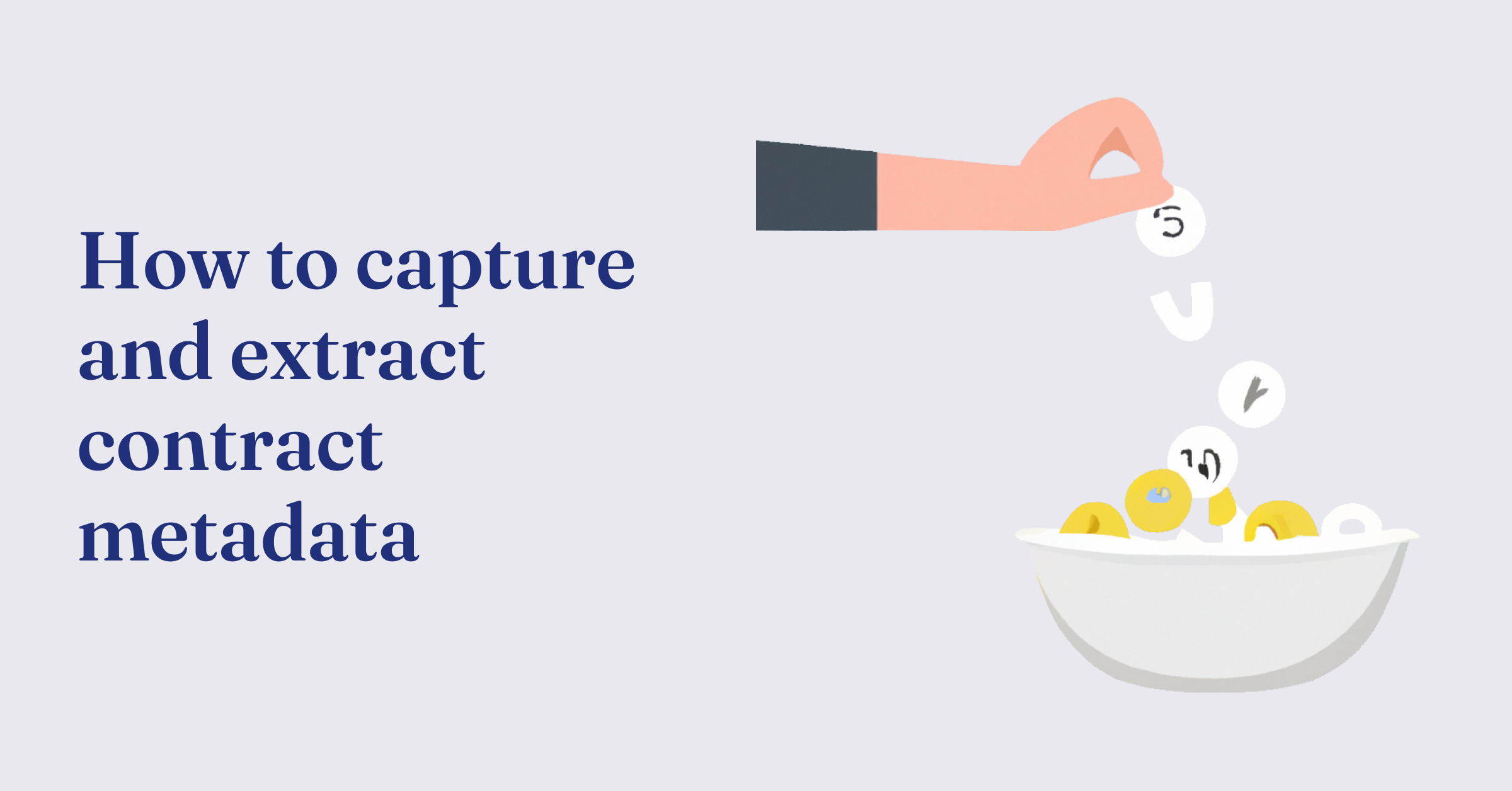 Contract Metadata Extraction: The Ultimate Step-by-Step Guide