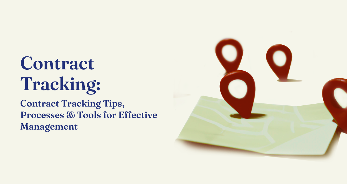 Contract Tracking: Tips, Processes & Tools